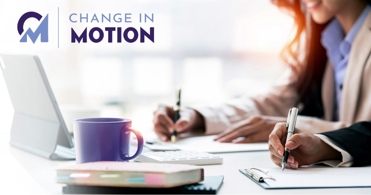 Change In Motion - Empowering Positive Change in Business & Life